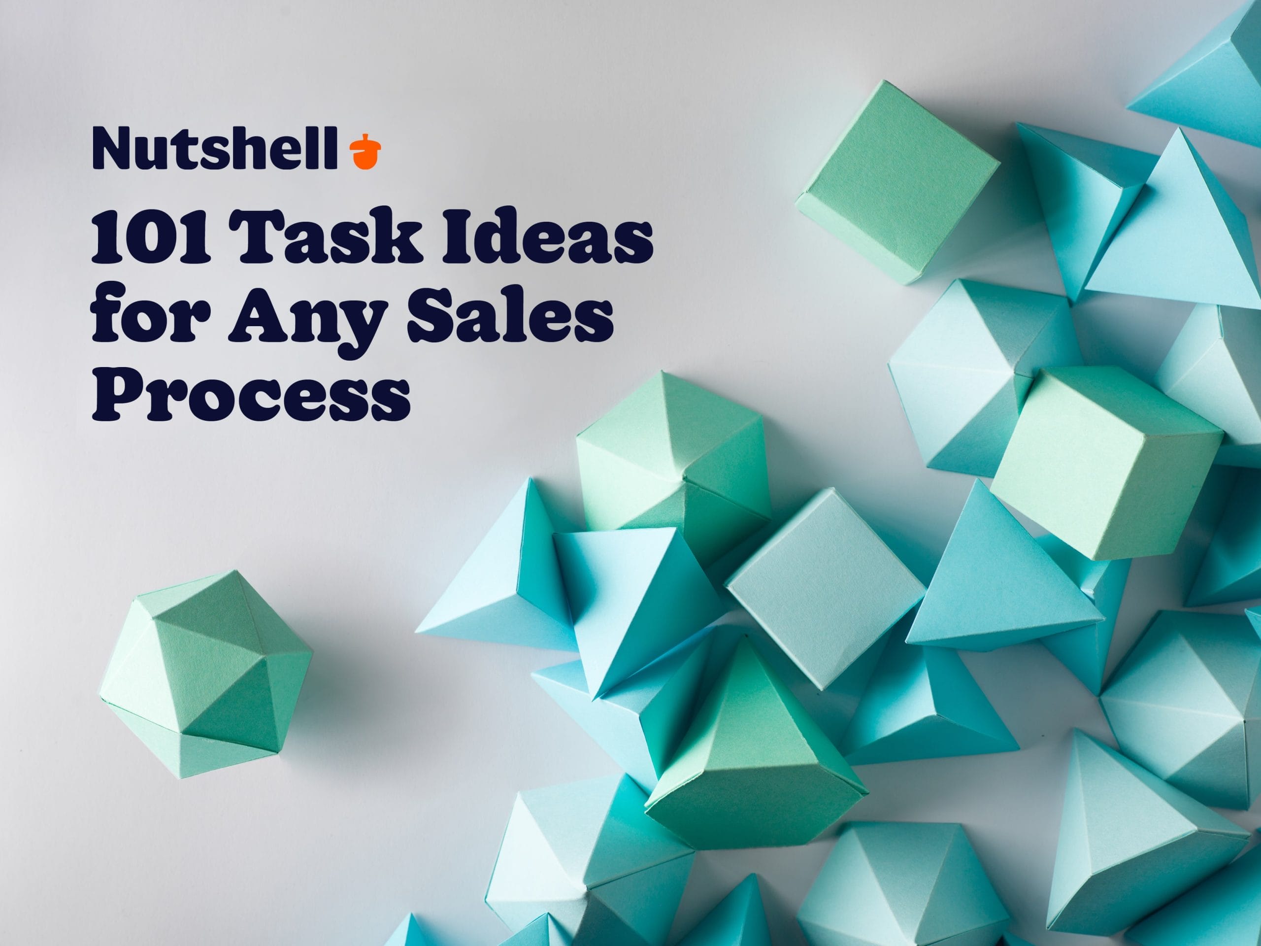 The Complete Guide to Building a Sales Process | Nutshell