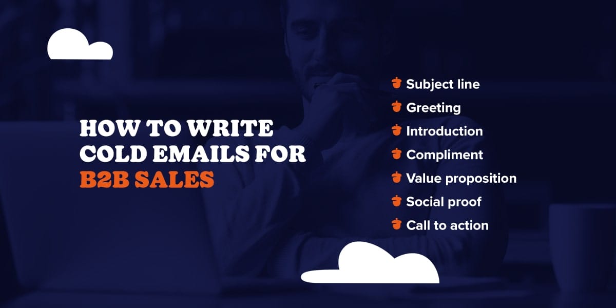 How to Write B2B Cold Emails | Cold Email Templates